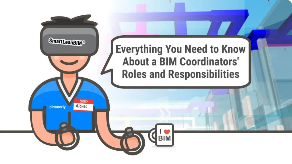 BIM Coordinator: Roles and Responsibilities - A Comprehensive Guide ...