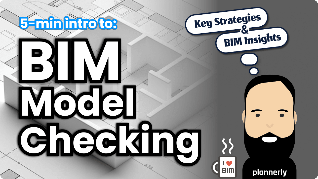 Simplifying BIM Model Checking with Automation and Autonomy - Plannerly
